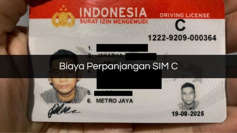 √ Biaya Perpanjangan SIM C : Syarat, Lokasi, Prosedur, Tips – Harga Biaya