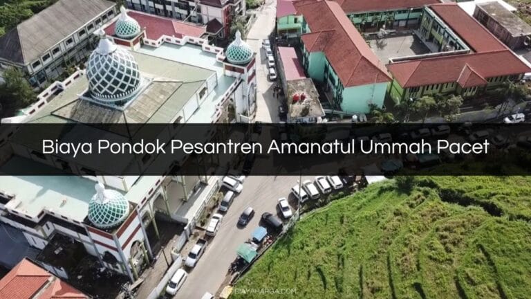√ 3 Biaya Pondok Pesantren Amanatul Ummah Pacet 2023 – Harga Biaya
