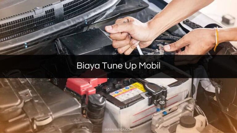 √ 5 Biaya Tune Up Mobil Semua Tipe : Bengkel Resmi & Umum – Harga Biaya